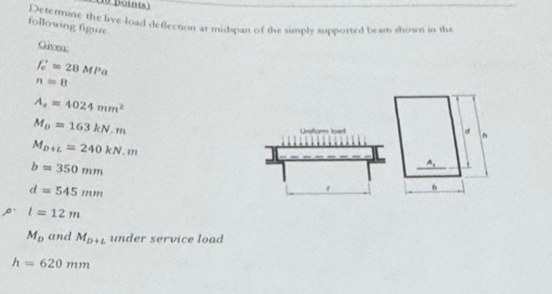 Determine the live load deflection at | StudyX