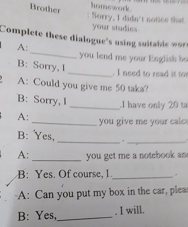 Complete these dialogues using suitable | StudyX