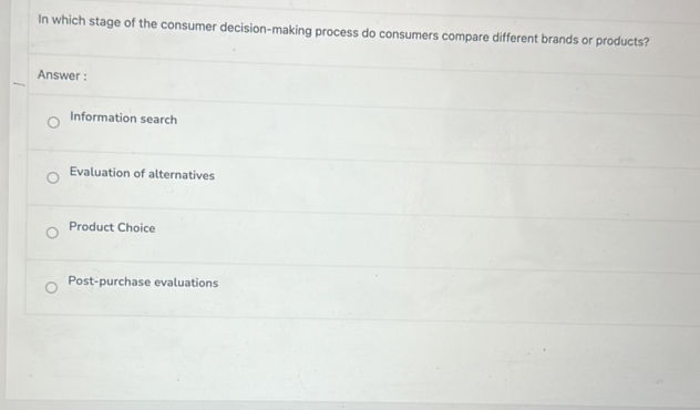 In which stage of the consumer | StudyX