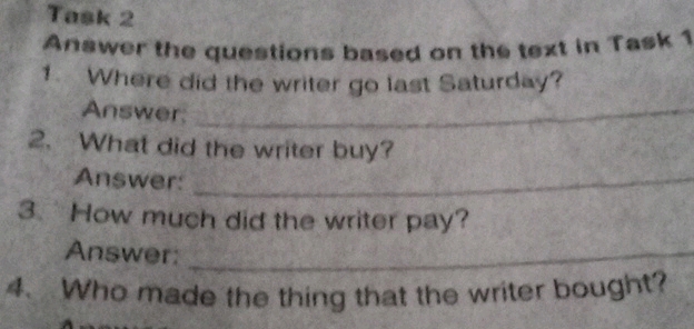 Task 2 Answer the questions based on the | StudyX