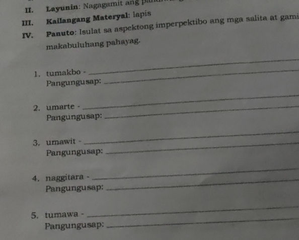 II Layunin Nagagamit ang lapis III | StudyX