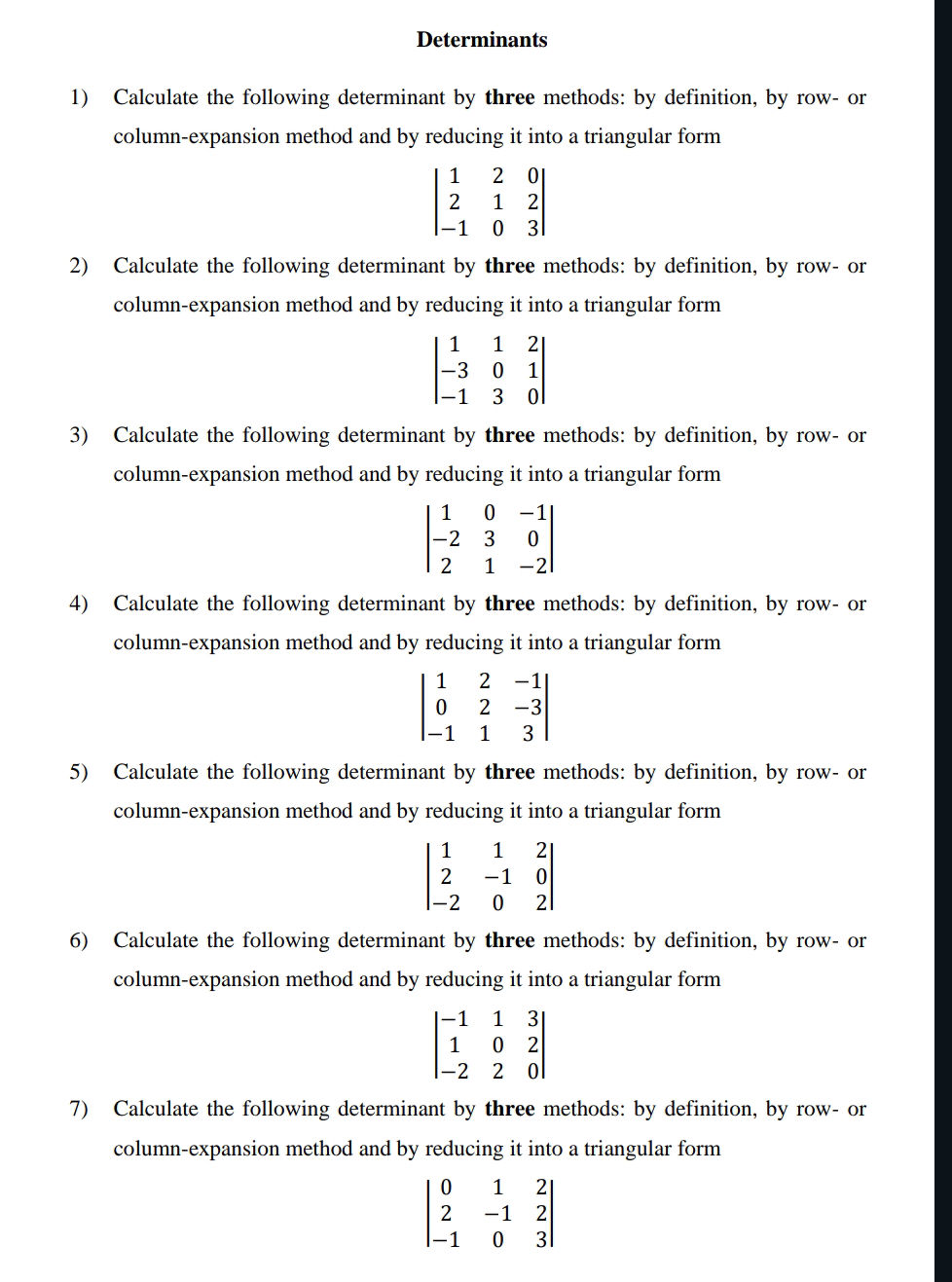 Determinants 1) Calculate the following | StudyX