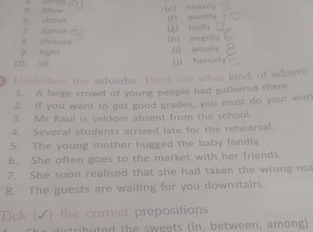 Underline the adverbs Point out what kind of | StudyX