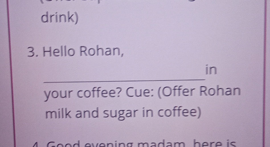 3 Hello Rohan in your coffee Cue (Offer | StudyX