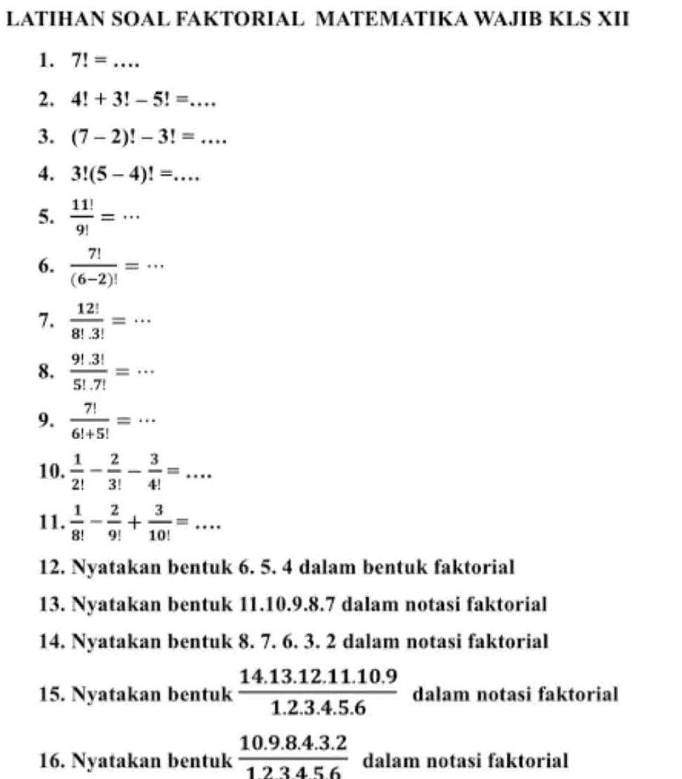 LATIHAN SOAL FAKTORIAL MATEMATIKA WAJIB KLS | StudyX