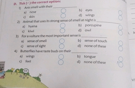 D Tick () the correct option 1) Ants smell | StudyX