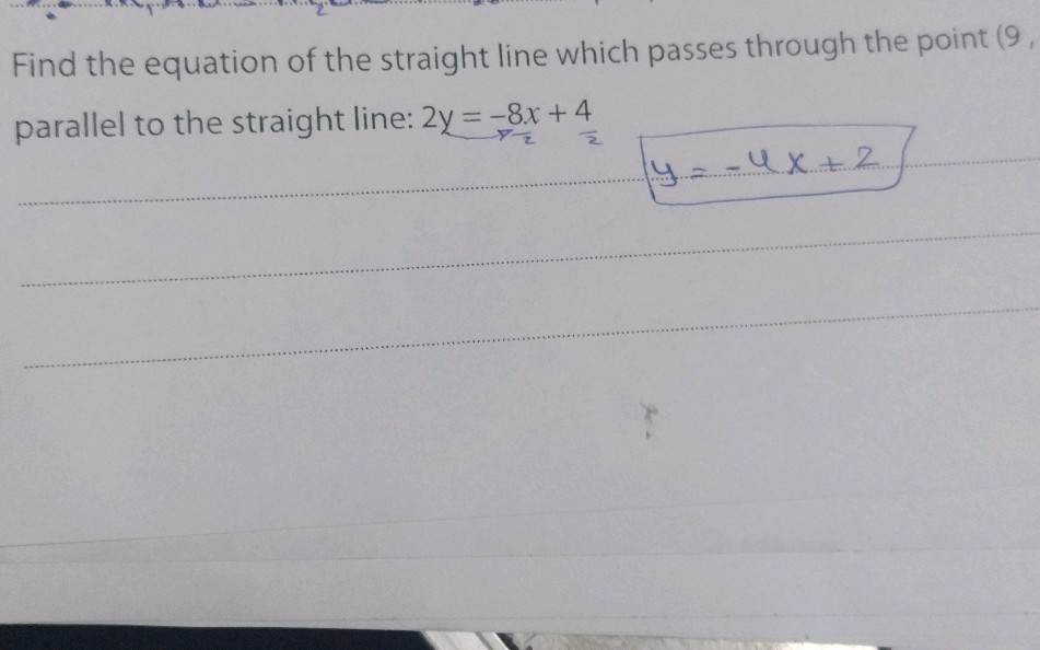 Find the equation of the straight line which | StudyX