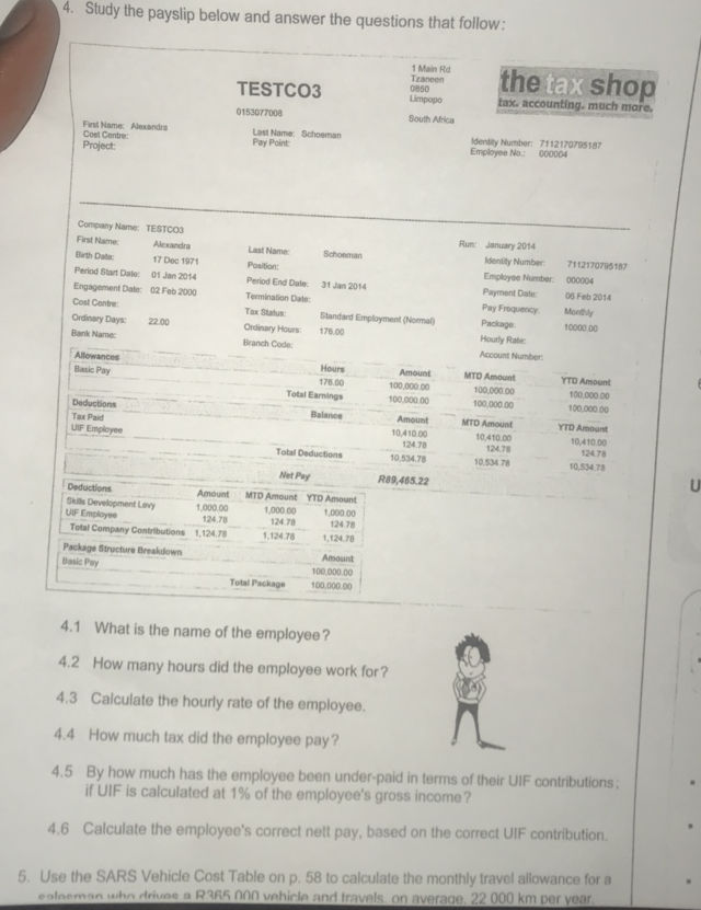 4 Study the payslip below and answer the | StudyX