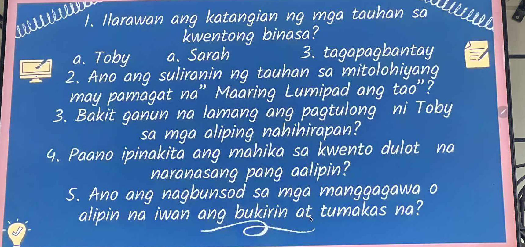 1 Ilarawan ang katangian ng mga tauhan sa | StudyX