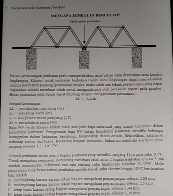 7 Perhatikan teks informasi berikut MENGAPA | StudyX