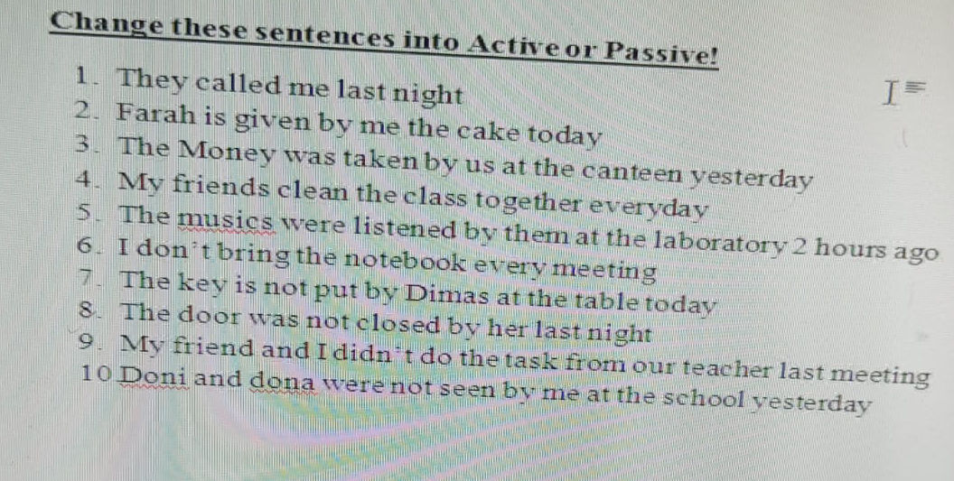 Change these sentences into Active or | StudyX