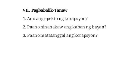 VII Pagbabalik-Tanaw 1 Ano ang epekto ng | StudyX