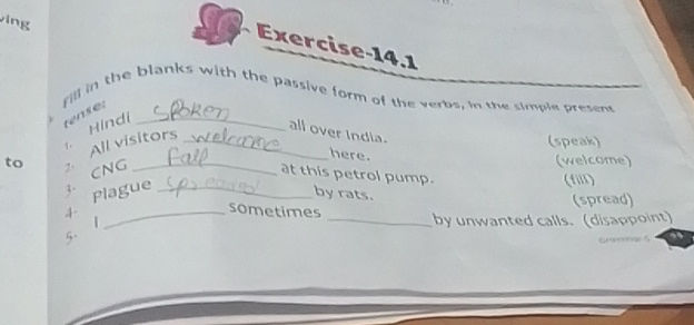 Fill in the blanks with the passive form of | StudyX