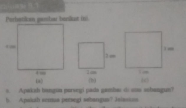 Perhatikan gambar berikut ini 4 cm (a) 2 cm | StudyX