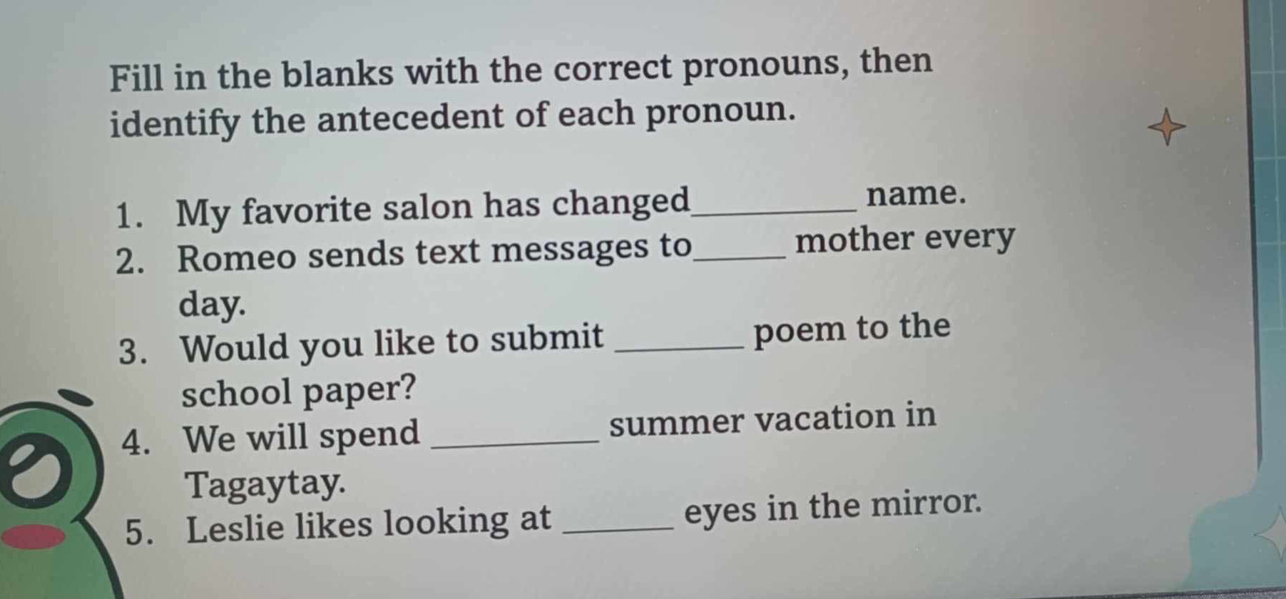 Fill in the blanks with the correct pronouns | StudyX