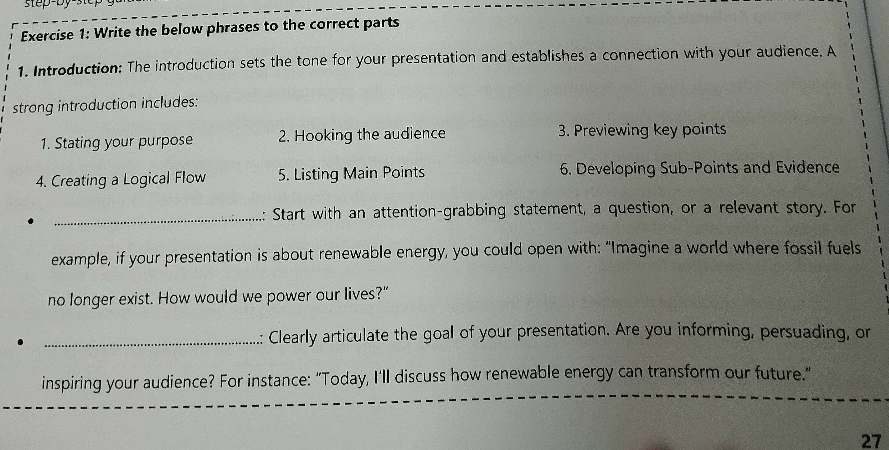 Exercise 1 Write the below phrases to the | StudyX