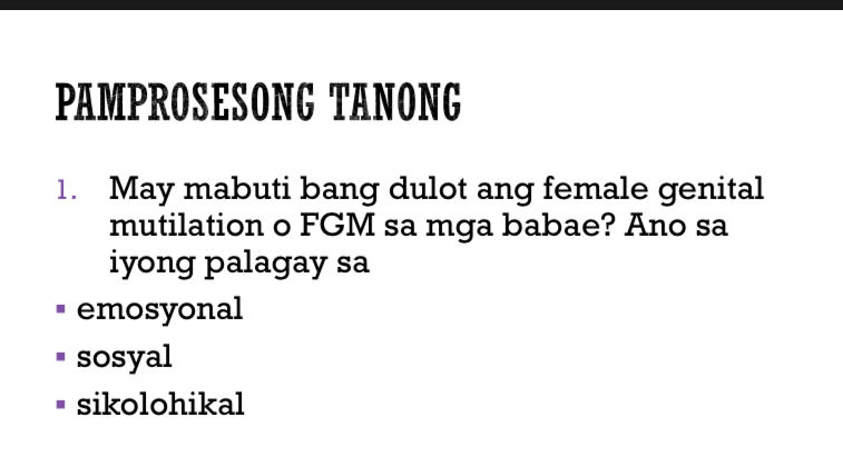 PAMPROSESONG TANONG 1 May mabuti bang dulot | StudyX