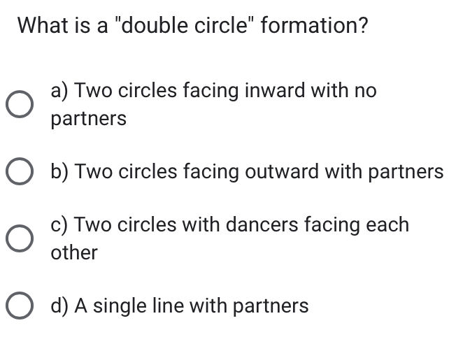 What is a double circle formation a) Two | StudyX