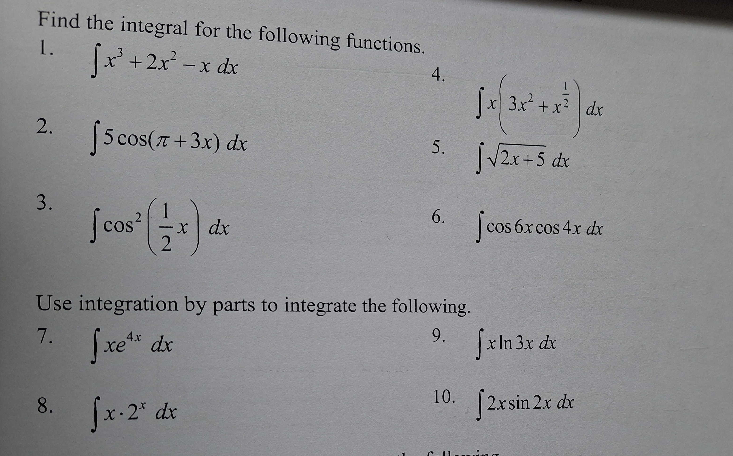 Find the integral for the following | StudyX