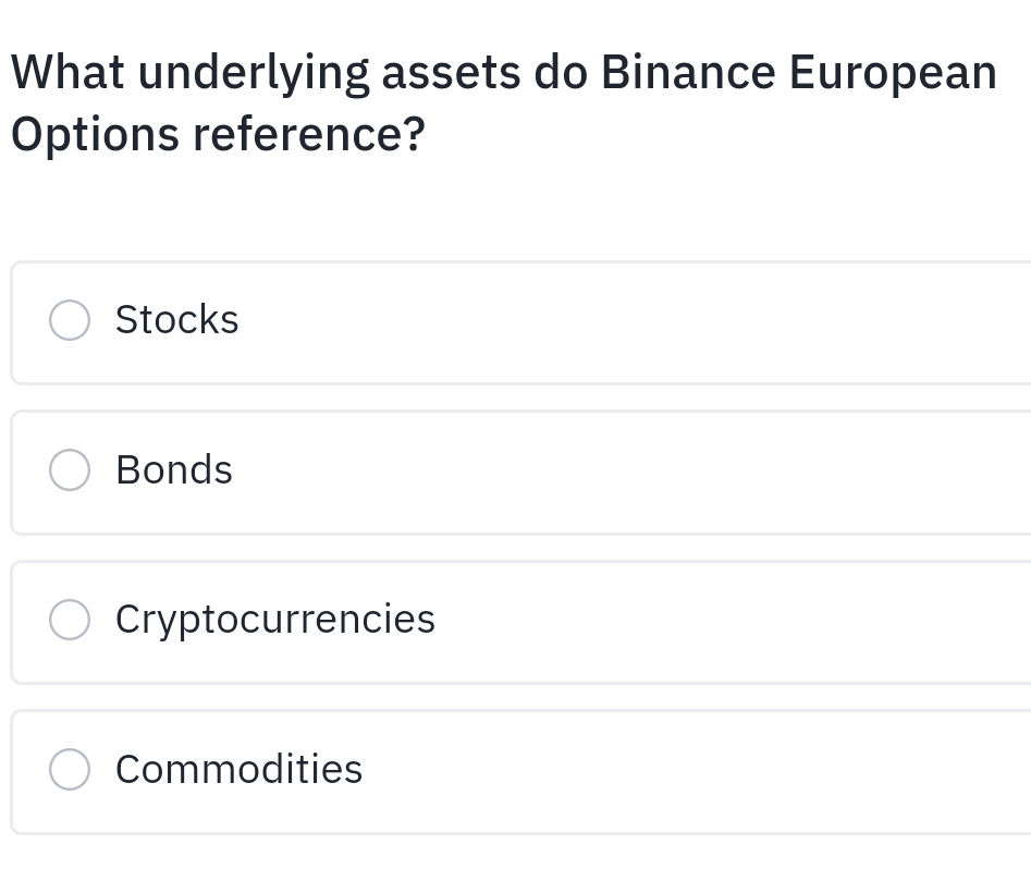 What underlying assets do Binance European | StudyX