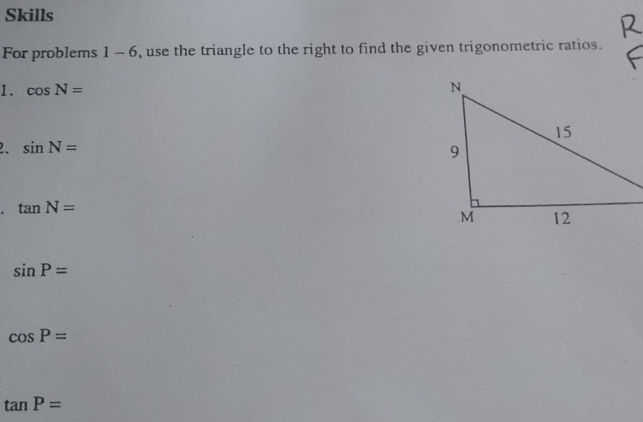 Skills For problems 1 - 6 use the triangle | StudyX