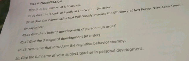 TEST II ENUMERATION Direction list down what | StudyX