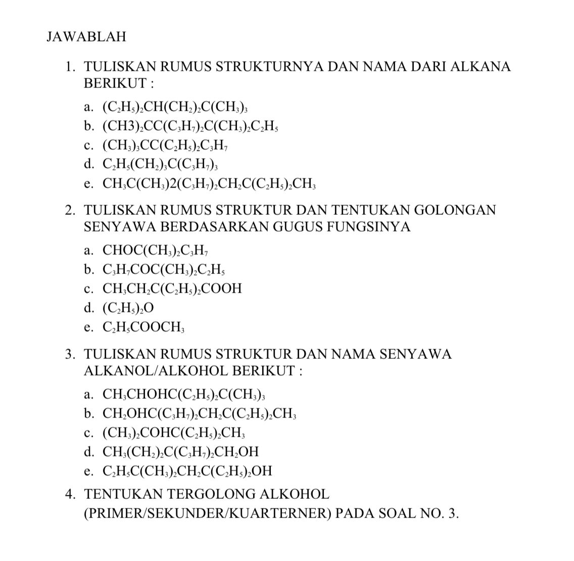 JAWABLAH 1 TULISKAN RUMUS STRUKTURNYA DAN | StudyX