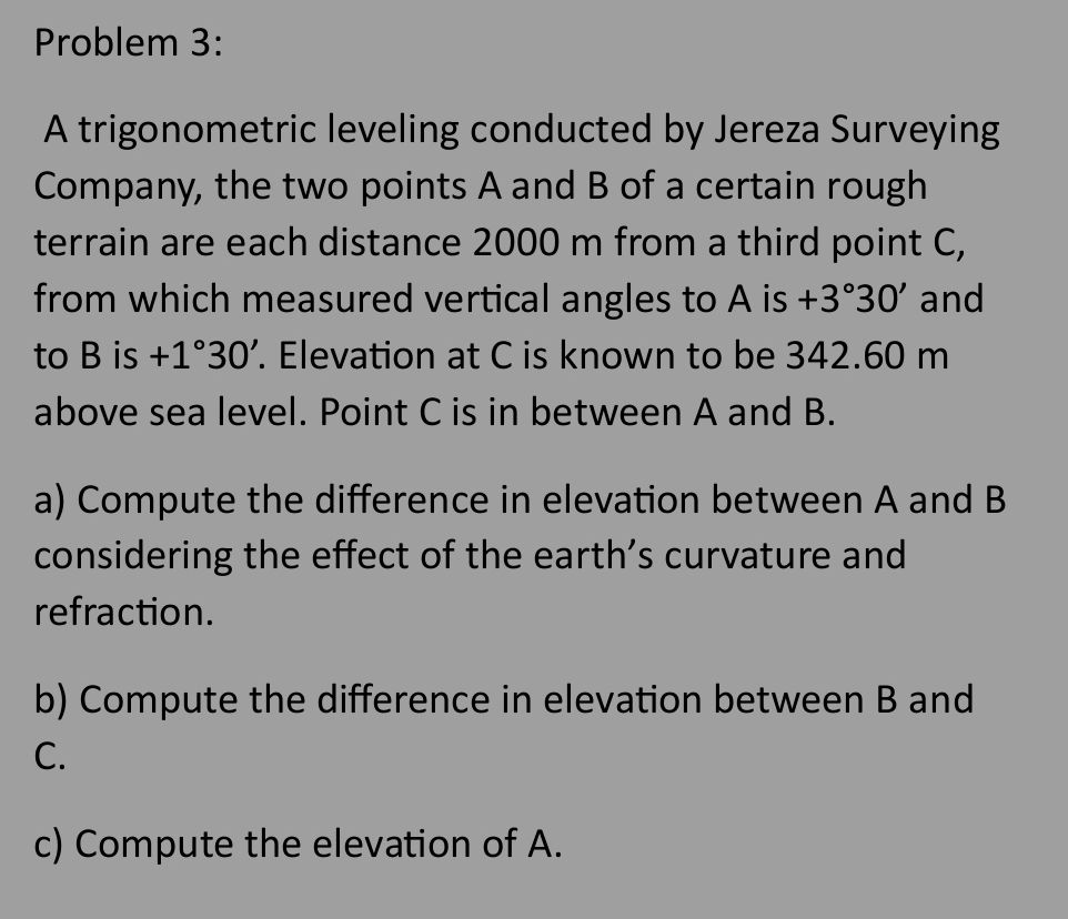 Problem 3 A trigonometric leveling conducted | StudyX