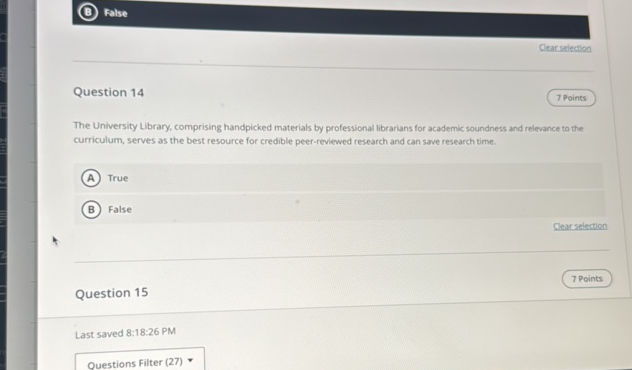 Question 14 7 Points The University Library | StudyX
