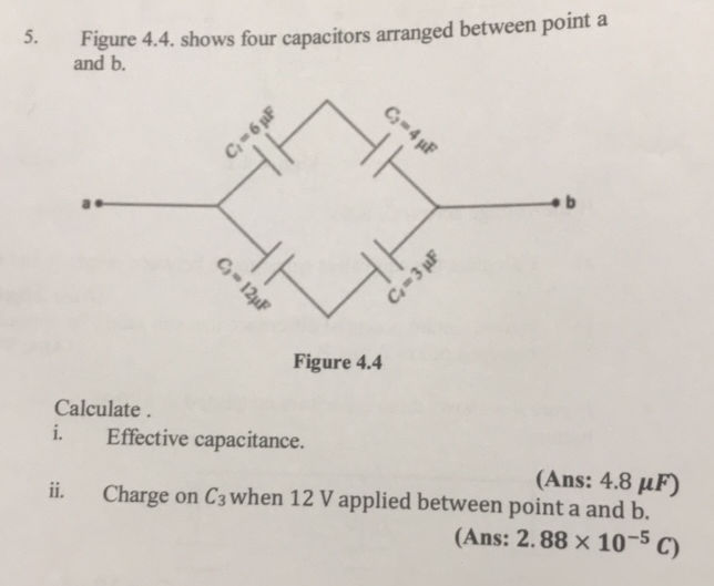 5 Figure 44 shows four capacitors arranged | StudyX