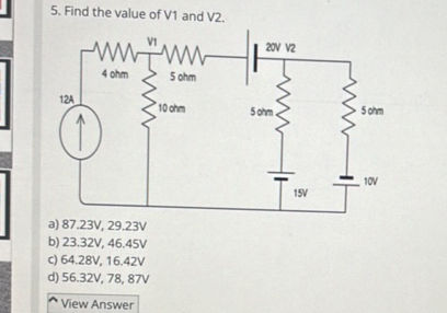 5 Find the value of V1 and V2 Circuit | StudyX