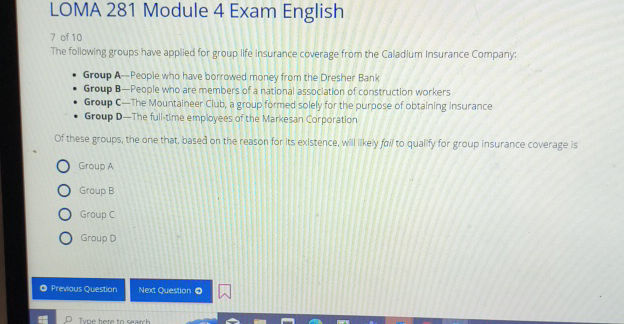 LOMA 281 Module 4 Exam English 7 of 10 The | StudyX