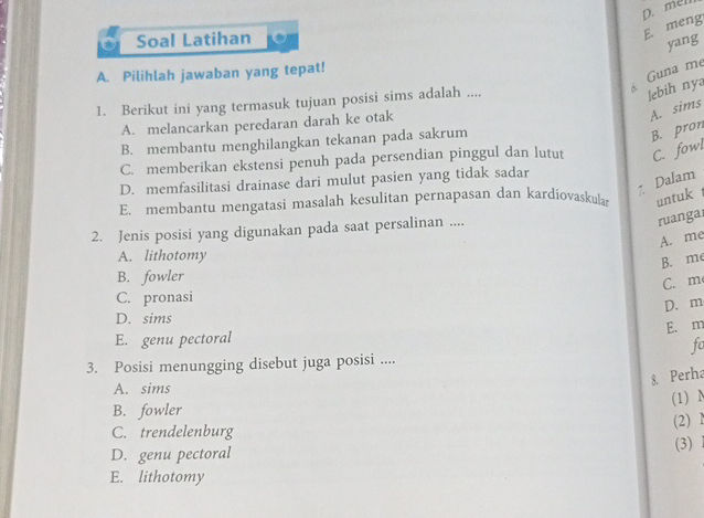 Soal Latihan A Pilihlah jawaban yang tepat 1 | StudyX