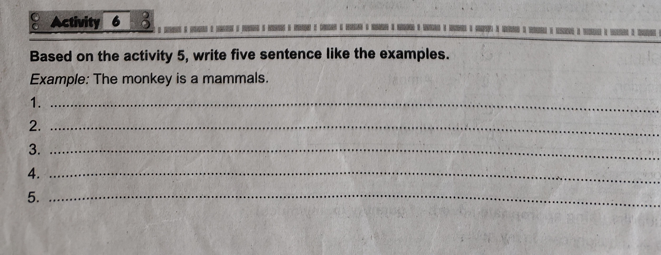 Activity 6 Based on the activity 5 write | StudyX