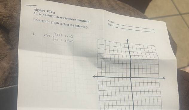 Algebra 3/Trig 21 Graphing Linear Piecewise | StudyX