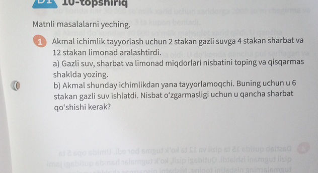 1 Akmal ichimlik tayyorlash uchun 2 stakan | StudyX