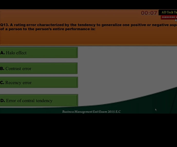 Q13 A rating error characterized by the | StudyX