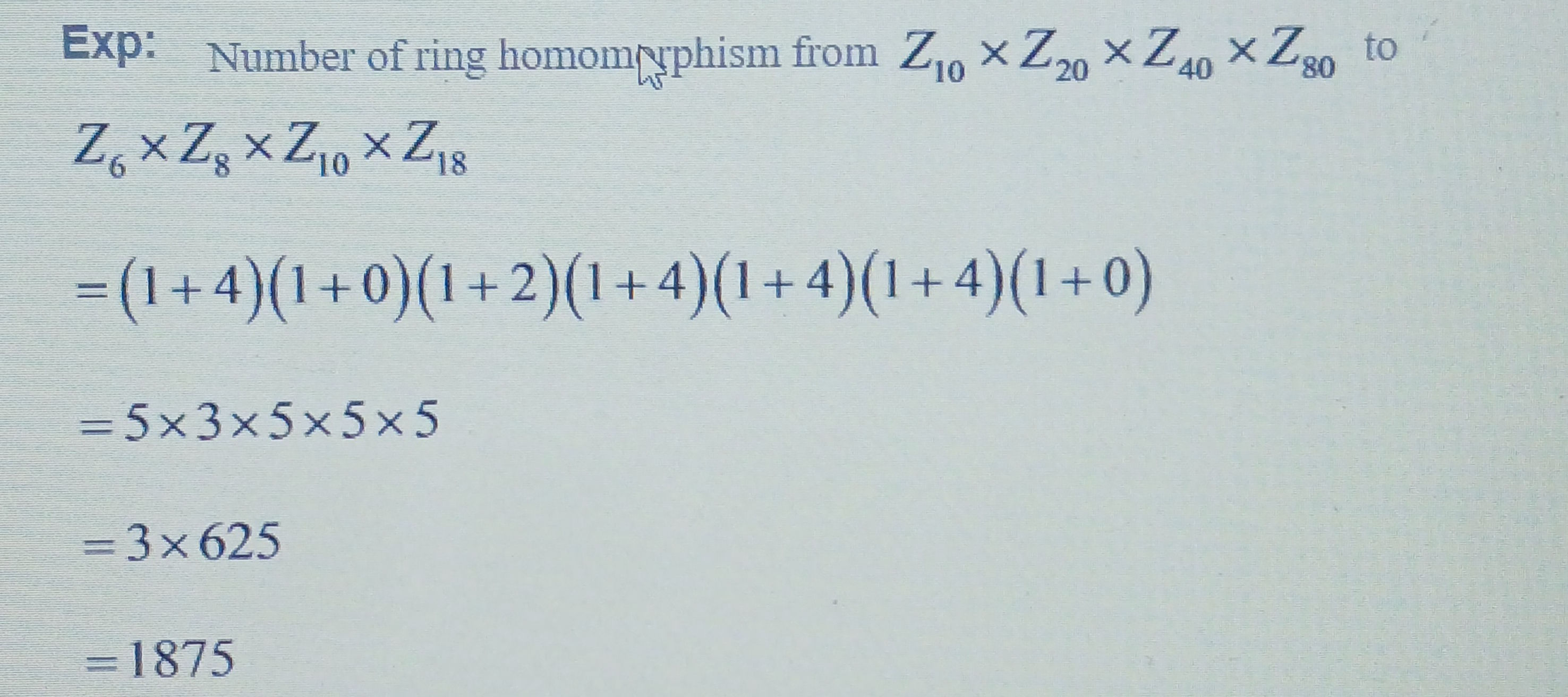 Exp Number of ring homomorphism from Z10 Z20 | StudyX