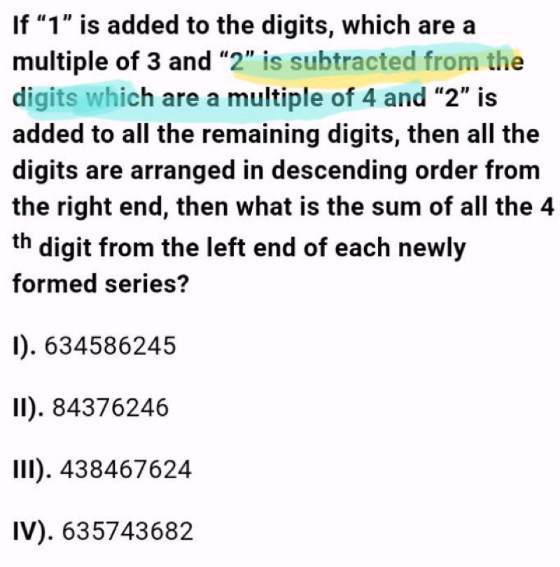 If 1 is added to the digits which are a | StudyX