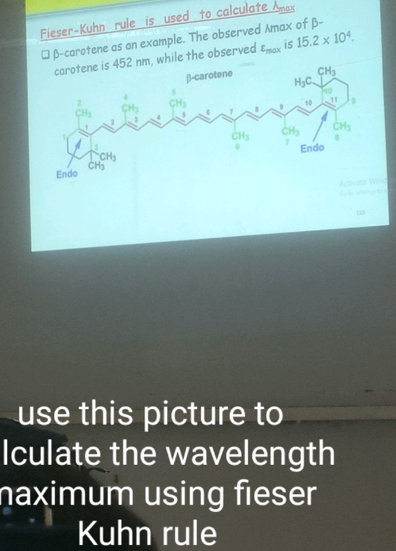 Fieser-Kuhn rule is used to calculate max | StudyX