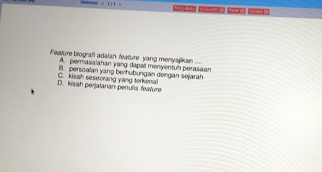 Feature biografi adalah feature yang | StudyX