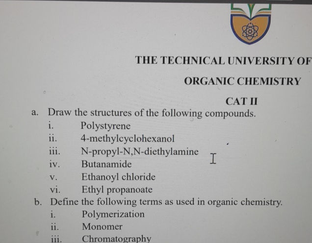 a Draw the structures of the following | StudyX