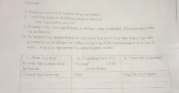 Panagi 1 Ibotang ang sibit sa ibabaw sang | StudyX
