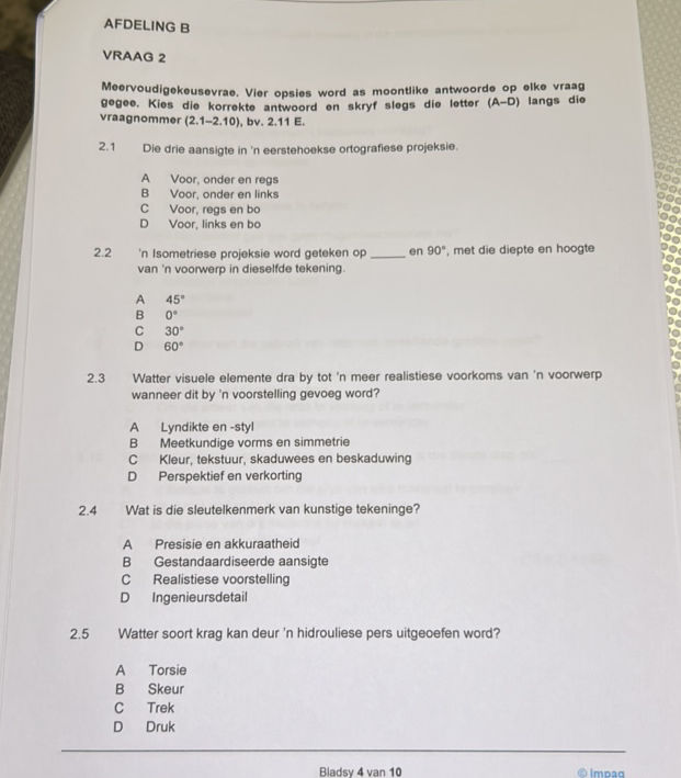 Meervoudigekeusevrae Vier opsies word as | StudyX