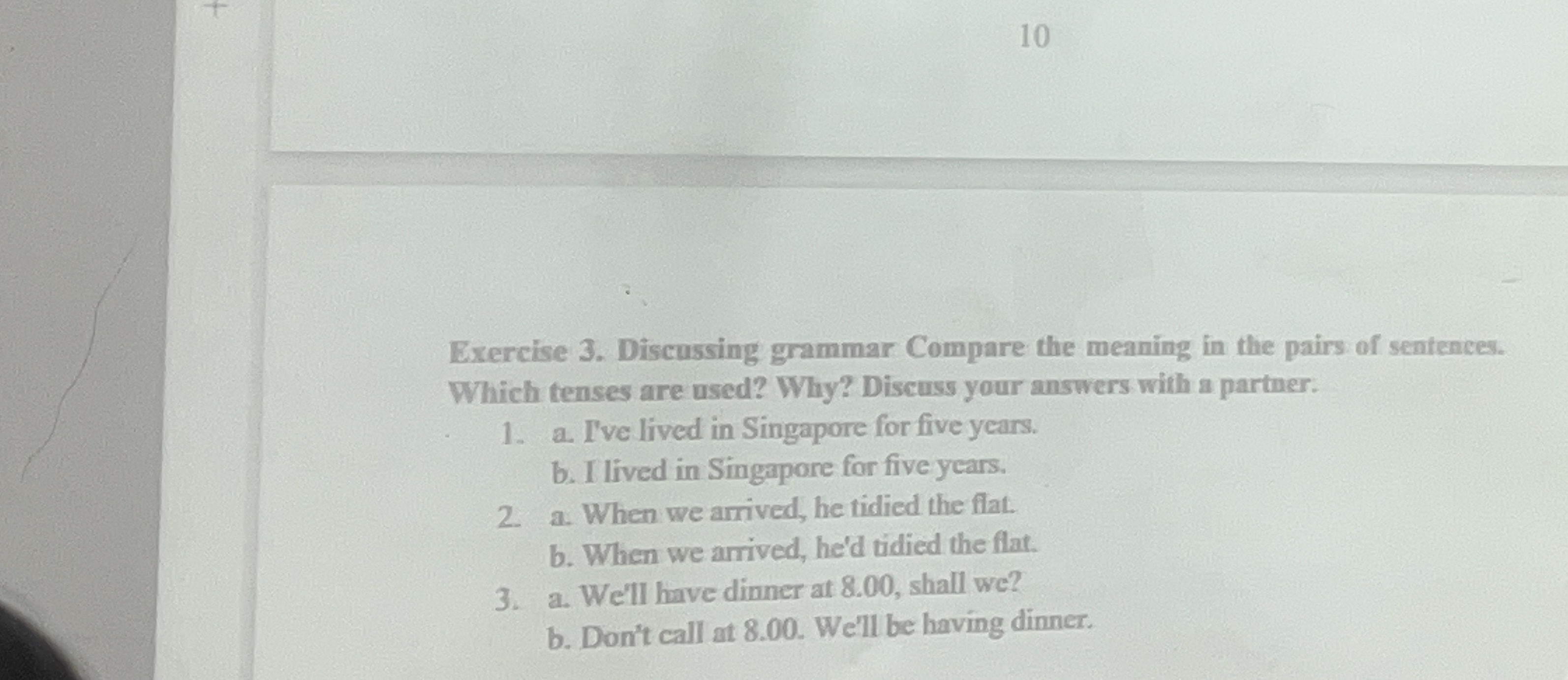 10 Exercise 3 Discussing grammar Compare | StudyX
