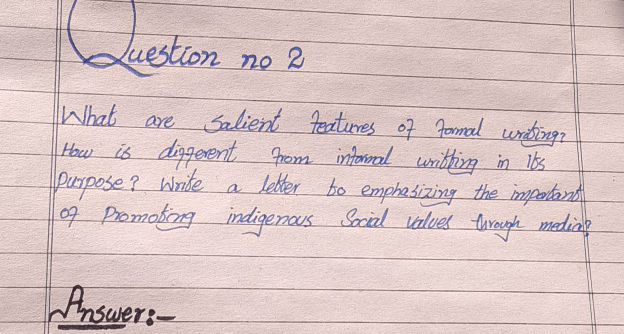 Question no 2 What are Salient features of | StudyX