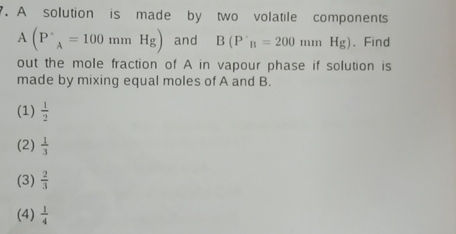 7 A solution is made by two volatile | StudyX
