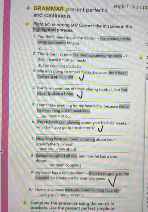 a Right () or wrong (X) Correct the mistakes | StudyX