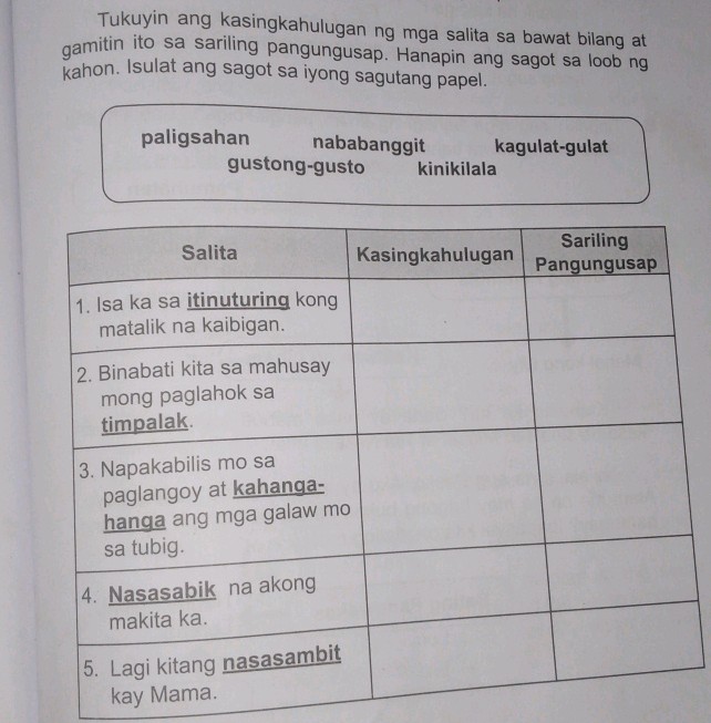 Tukuyin ang kasingkahulugan ng mga salita sa | StudyX