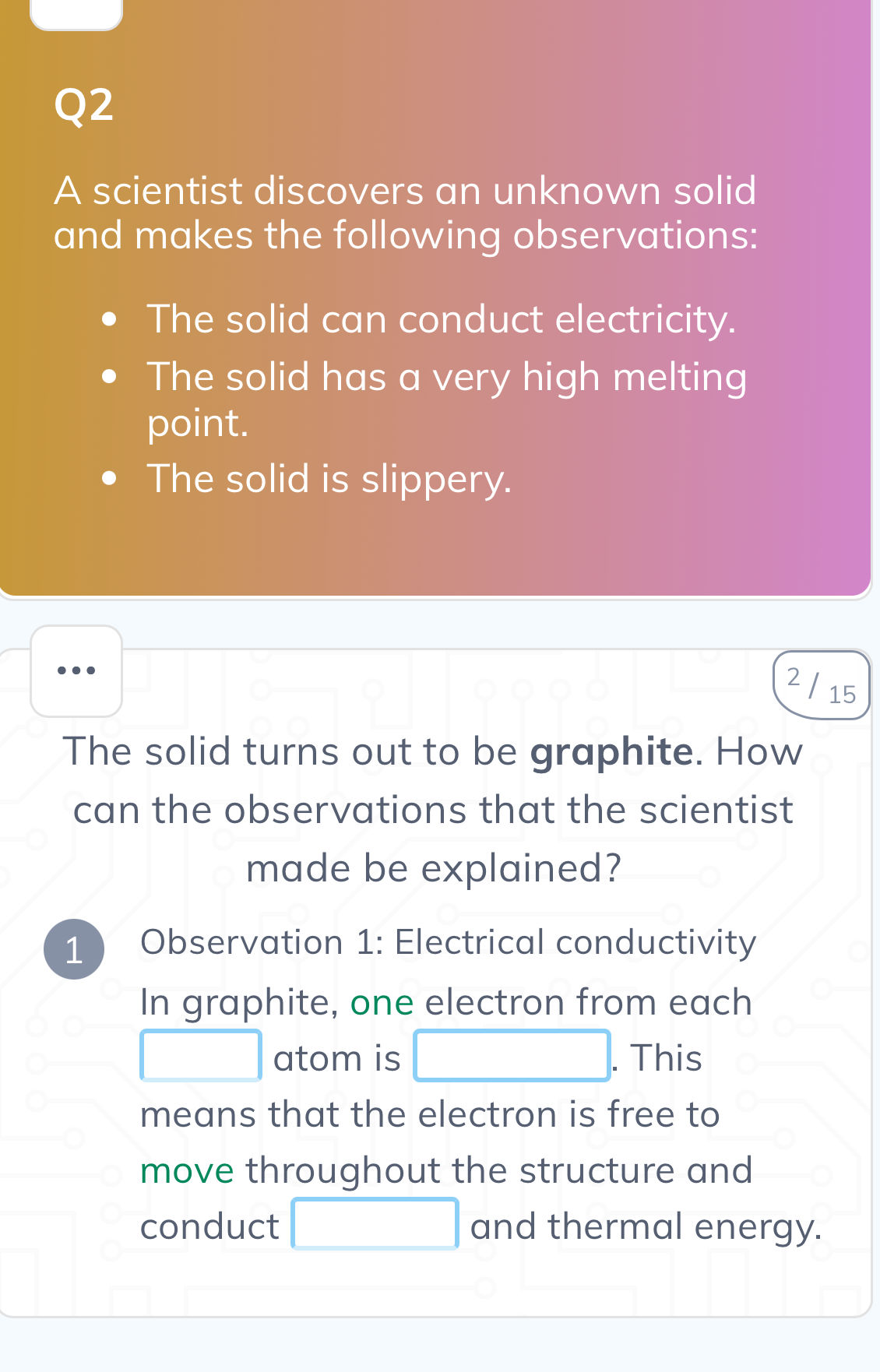 Q2 A scientist discovers an unknown solid | StudyX